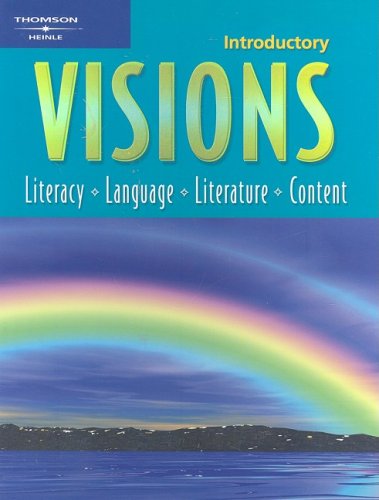 Introductory Visions: Literacy, Language, Literature, Content: Jill ...