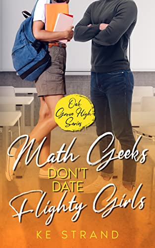 Amazon.com: Math Geeks Don't Date Flighty Girls: A Clean and Wholesome ...