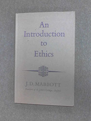 An Introduction to Ethics: J.D. Mabbott: 9780090788507: Amazon.com: Books
