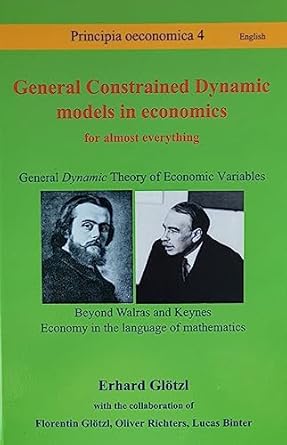 Amazon.com: General Constrained Dynamic models in economics: Economic ...