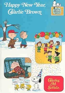 Happy New Year, Charlie Brown (Charlie Brown TV Special Books): Schulz ...