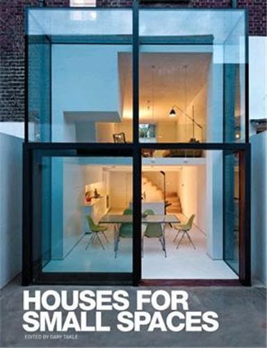 Houses for Small Spaces /anglais: Gary Takle: 9780980831481: Amazon.com ...