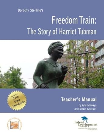 Amazon.com: Freedom Train: The Story of Harriet Tubman Teacher's Manual ...