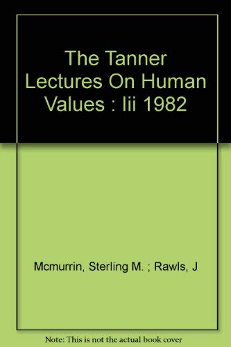 Amazon.co.jp: The Tanner Lectures on Human Values: 1982 : 本