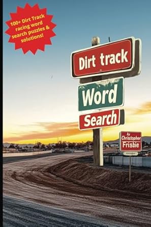 2025 Dirt Track Word Search: Presented by Frisbie Motorsports: Amazon ...