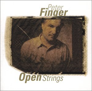 Finger, Peter - Open Strings - Amazon.com Music
