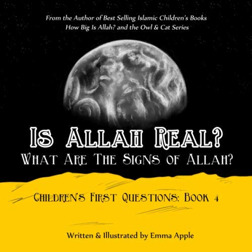Is Allah Real? (Children's First Questions): Amazon.co.uk: Apple, Emma ...