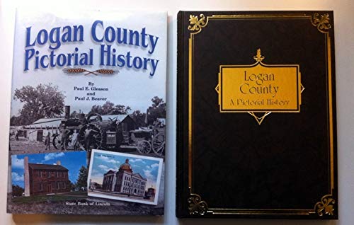 Logan County: Pictorial History: Beaver, Paul J.; Gleason, Paul E ...