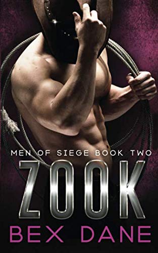 Zook (Men of Siege): Dane, Bex: 9781794177079: Amazon.com: Books