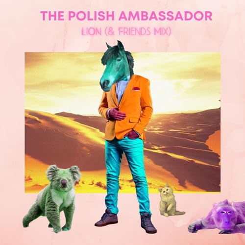 Écouter Lion (& Friends Mix) par The Polish Ambassador feat. Jesse ...
