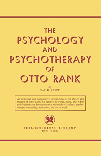 Amazon.com: The Psychology and Psychotherapy of Otto Rank eBook: Karpf ...