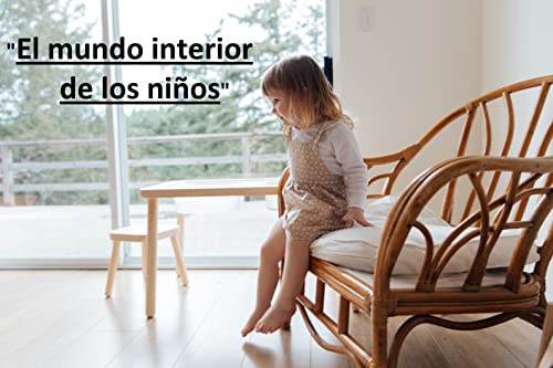 Entendiendo el mundo interior de los niños: claves para su bienestar ...