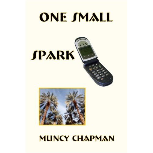 Amazon.co.jp: One Small Spark : 本