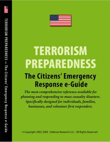 Terrorism Preparedness: The Citizens' Emergency Response e-Guide: LLC ...