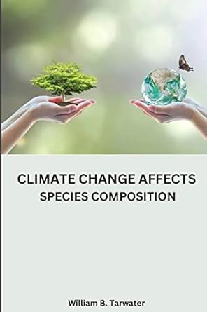 Buy Climate change affects species composition Book Online at Low ...
