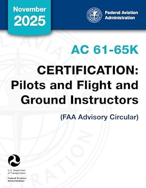 AC 61-65J Certification: Pilots and Flight and Ground Instructors (FAA ...