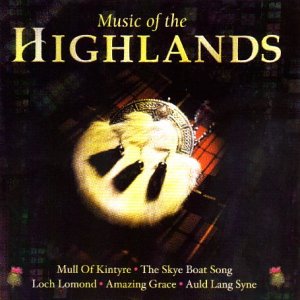 Various Artists - Music of the Highlands - Amazon.com Music