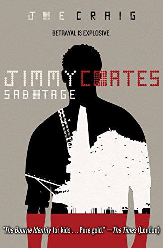 Sabotage (Jimmy Coates Book 4) - Kindle edition by Craig, Joe. Children ...