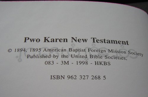 Pwo Karen New Testament / 1998 Printing / The Pwo Karen languages are ...