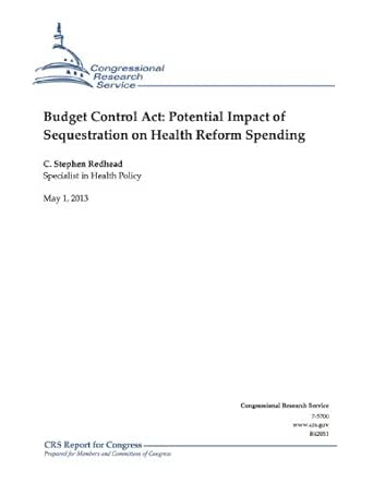 Budget Control Act: Potential Impact of Sequestration on Health Reform ...