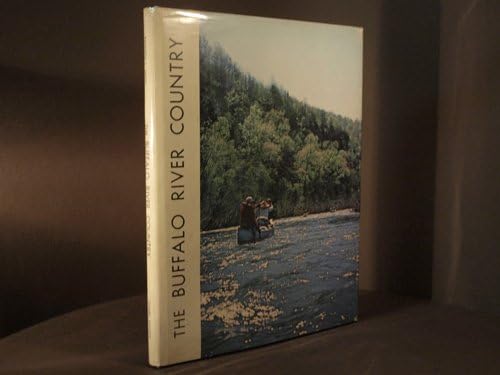 The Buffalo River Country: Smith, Kenneth L: Amazon.com: Books
