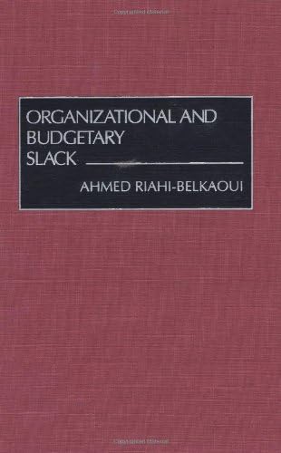 Amazon.com: Organizational and Budgetary Slack eBook : Riahi-Belkaoui ...