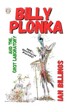 Amazon.com: BILLY PLONKA AND THE GROT LABORATORY: 100% Unofficial ...