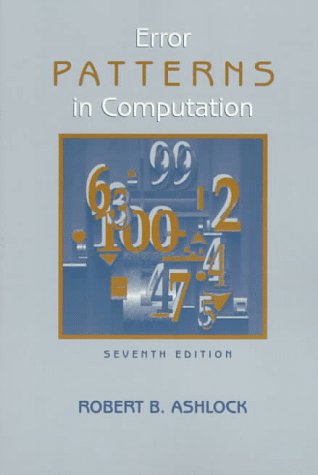 Error Patterns in Computation: Ashlock, Robert B.: 9780135731970 ...