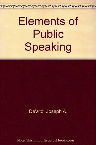 Elements of Public Speaking: 9780060416065: Amazon.com: Books