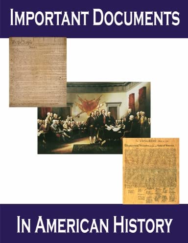 Important Documents In American History: Dave Powers: 9780557798414 ...
