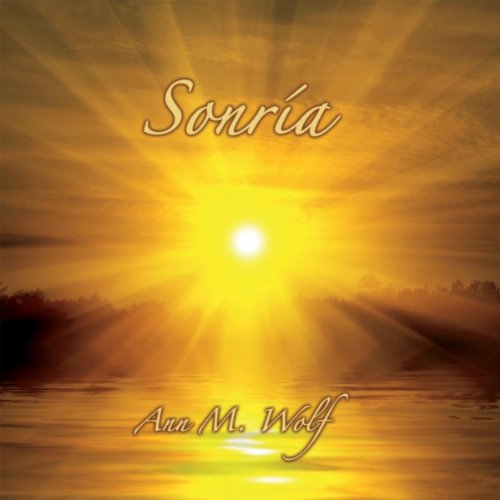 Amazon.com: Sonría : Ann M. Wolf: Digital Music