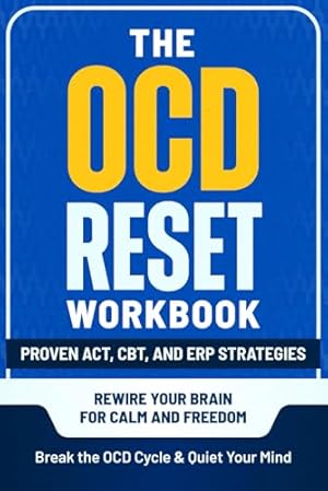 Amazon.com: ERP Therapy for OCD Workbook: Evidence-Based Strategies for ...
