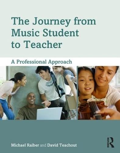 Amazon.com: The Journey from Music Student to Teacher: A Professional ...