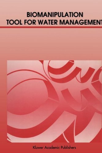 Biomanipulation Tool for Water Management: Proceedings of an ...