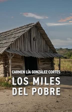 Amazon.com: Los miles del pobre (Sello Editorial Dimensión Inédita ...