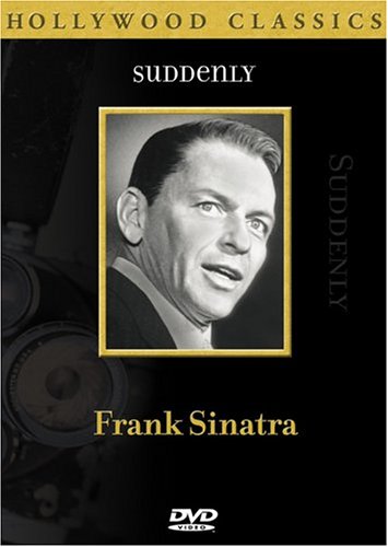 Amazon.com: Frank Sinatra: Suddenly [DVD] : John Beradino, Willis B ...