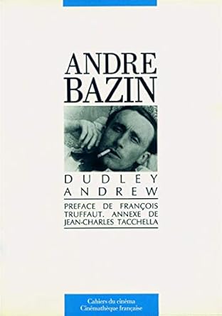 Andre Bazin: Amazon.co.uk: Collectif: 9782866420062: Books