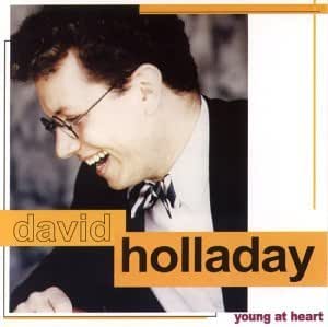 Amazon.co.jp: David Holladay: Young at Heart: Music