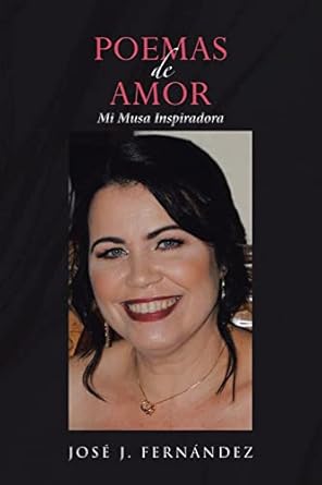 Amazon.com: Poemas de Amor: Mi Musa Inspiradora (Spanish Edition ...