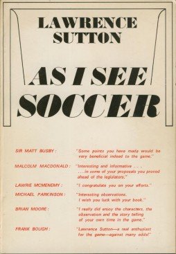As I See Soccer: Lawrence Sutton: 9780903434447: Amazon.com: Books
