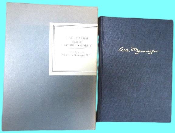Rare A PSYCHIATRIST FOR A TROUBLED WORLD - MENNINGER, WILLIAM C., M.D ...