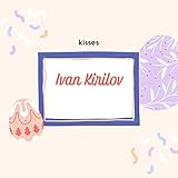 【発売日：2022年11月06日】・製造元:Ivan Kirilov