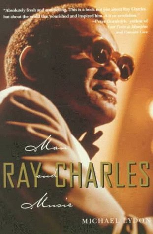 Ray Charles: Man and Music: Lydon, Michael: 9781573227803: Amazon.com ...