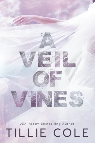 A Veil of Vines: Amazon.co.uk: Cole, Tillie: 9781540688675: Books