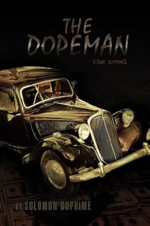 The Dopeman - Kindle edition by Soprime, Solomon . Literature & Fiction ...