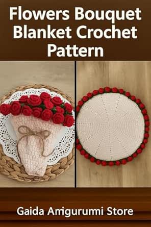 Flowers Bouquet Blanket Crochet Pattern: Step-by-Step Guide with Photos ...