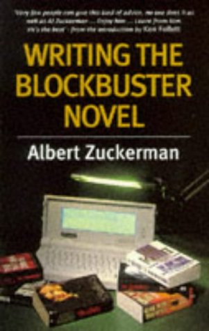 Writing Blockbuster Novel B: Al Zuckerman: 9780751518986: Amazon.com: Books