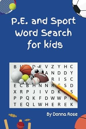 Physical Education (P.E.) and Sport Wordsearch for Kids (Word Search ...