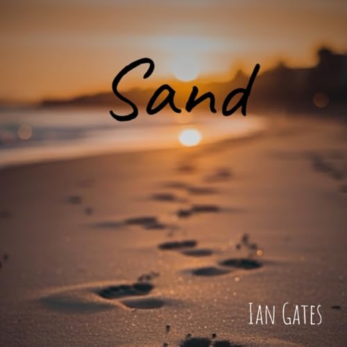 Play Sand by Ian Gates on Amazon Music Unlimited