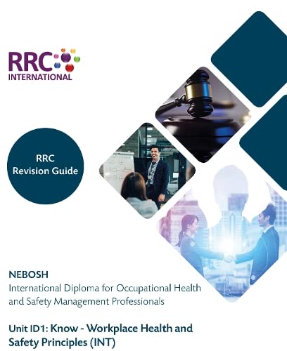 RRC Revision Guide: NEBOSH International Diploma for Occupational ...